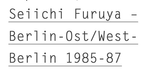 Seiichi Furuya – Berlin-Ost/West-Berlin 1985-87 - nuBerlin